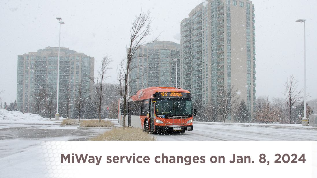 MiWay Service Changes Start on Jan. 8, 2024 – Councillor Stephen Dasko ...